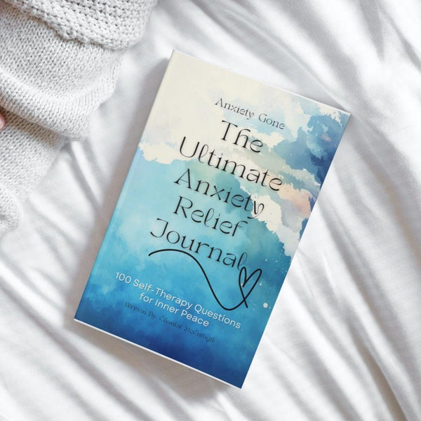 The Ultimate Anxiety Relief Journal: 100 Self-Therapy Questions for In ...