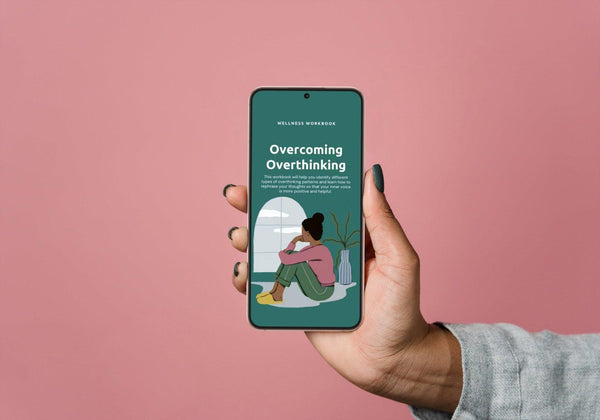 Overcoming Overthinking Workbook (+ Printable Worksheets) - Anxiety Gone