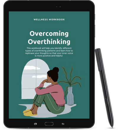 Overcoming Overthinking Workbook (+ Printable Worksheets) - Anxiety Gone